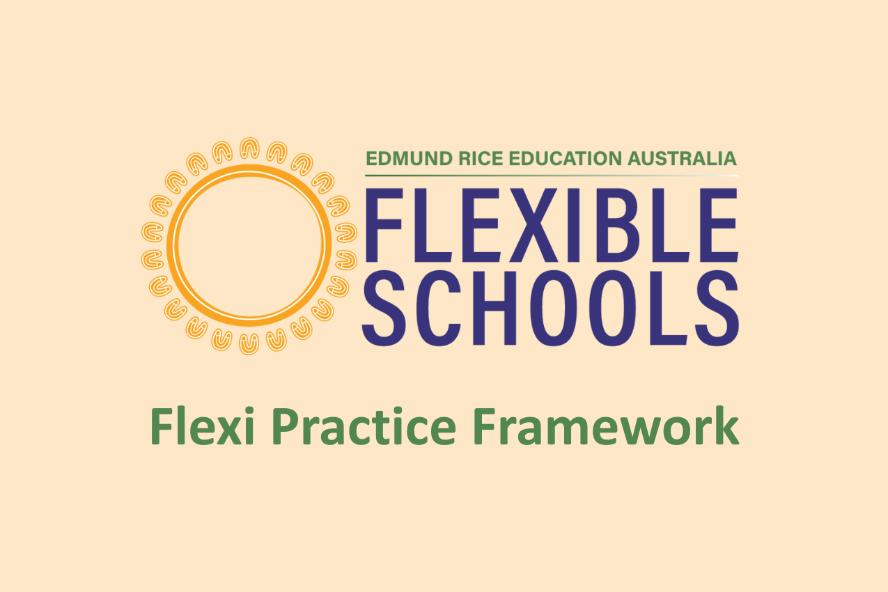 EREAFSL Flexi Practice Framework - Flexible Schools